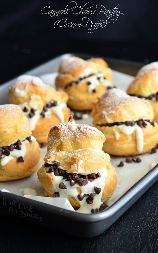Cannoli Cream Filled Choux Pastry (Cream Puffs) - Will Cook For Smiles