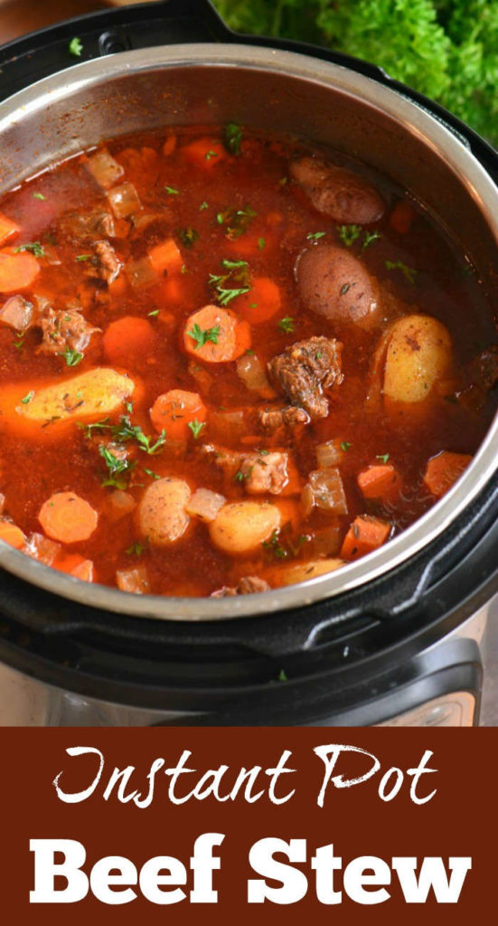 Instant Pot Beef Stew - Will Cook For Smiles